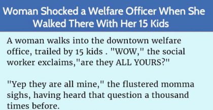 Woman with 15 kids visits welfare officer ... - Wititudes